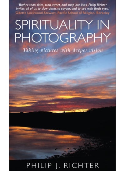 Spirituality in Photography : Taking pictures with deeper vision price ...