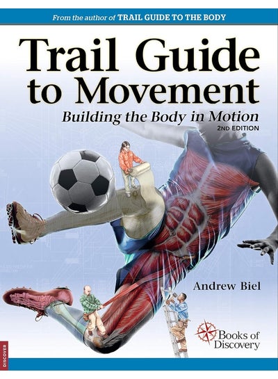 Trail Guide to Movement: Building the Body in Motion price in UAE ...
