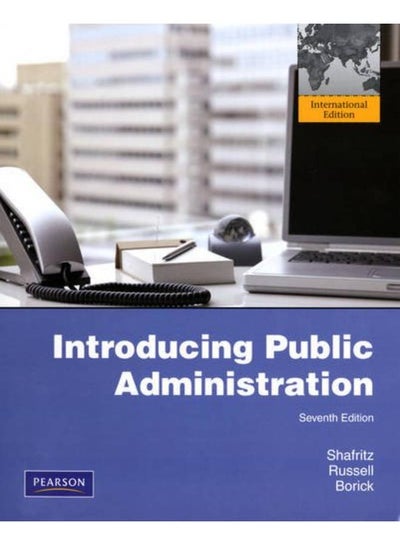 سعر Introducing Public Administration: International Edition فى مصر | نون مصر | كان بكام