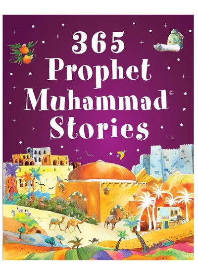 365 Days with the Prophet Muhammad | A Year with the Prophet 365 Days ...