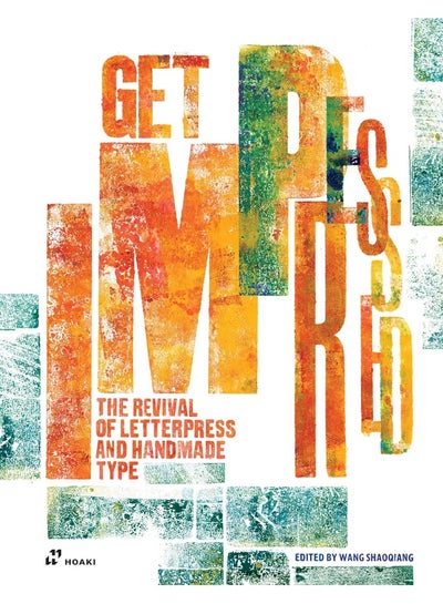 Get Impressed!: The Revival of Letterpress and Handmade Type price in ...