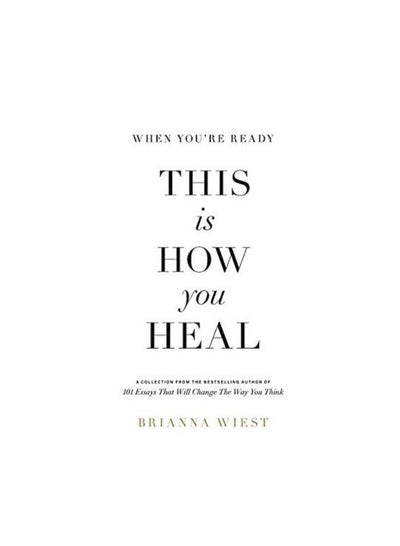 سعر When You're Ready This Is How You Heal - By Brianna Wiest فى مصر | نون مصر | كان بكام