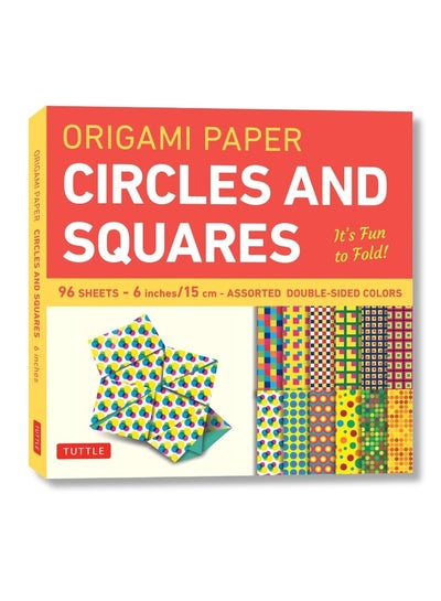 Origami Paper Circles and Squares 96 Sheets 6" (15 cm): Tuttle Origami ...
