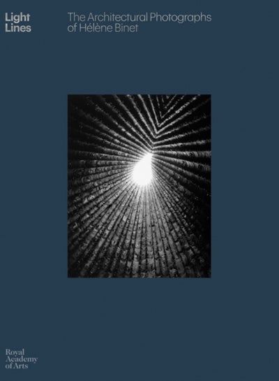 Light Lines : The Architectural Photographs of Helene Binet price in ...
