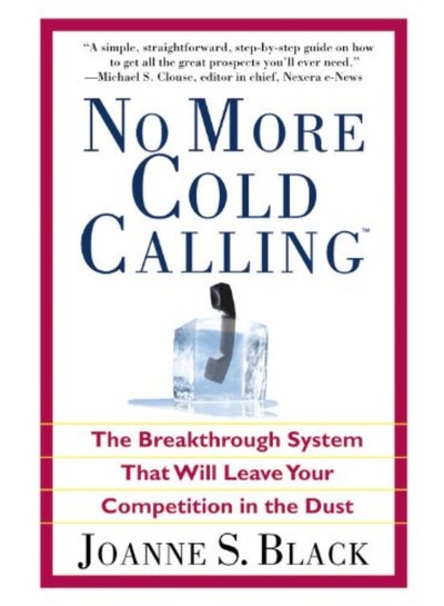 Business Plus No More Cold Calling: A Breakthrough System That Will ...