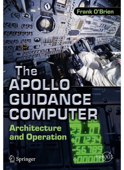 The Apollo Guidance Computer: Architecture and Operation price in UAE ...