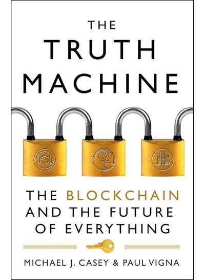 The Truth Machine: The Blockchain and the Future of Everything price in UAE | Noon UAE | kanbkam