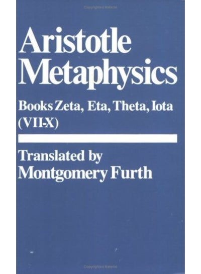 Metaphysics: Bks. 6-10. Zeta, Eta, Theta, Iota price in UAE | Noon UAE ...