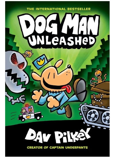 Dog Man Unleashed: A Graphic Novel (Dog Man #2): From the Creator of ...