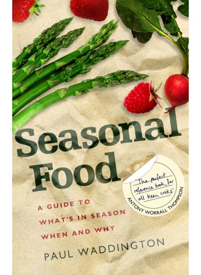 Seasonal Food : A guide to what's in season when and why price in UAE ...