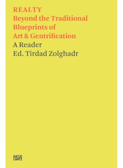 Tirdad Zolghadr: REALTY : Beyond the Traditional Blueprints of Art ...