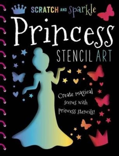 سعر Scratch And Sparkle Princess Stencil Art: Scratch And Sparkle Diary ...
