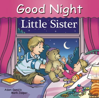 Good Night Little Sister - Board Book English by Adam Gamble price in ...