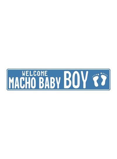 Welcome Macho Baby Boy Sign Board price in UAE | Noon UAE | kanbkam
