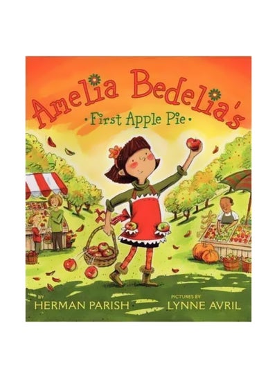 سعر Amelia Bedelia's First Apple Pie Hardcover فى مصر | نون مصر | كان بكام
