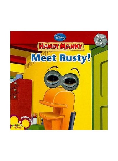 Handy Manny Meet Rusty! Board Book price in Egypt | Noon Egypt | kanbkam