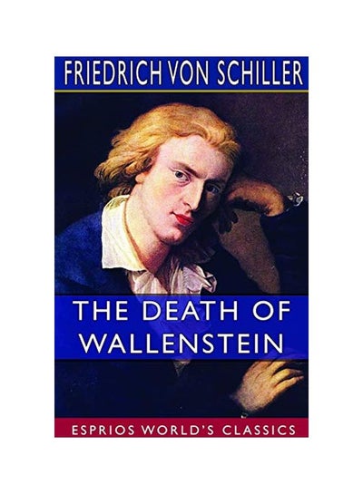 The Death Of Wallenstein paperback english - 27 January 2020 price in ...