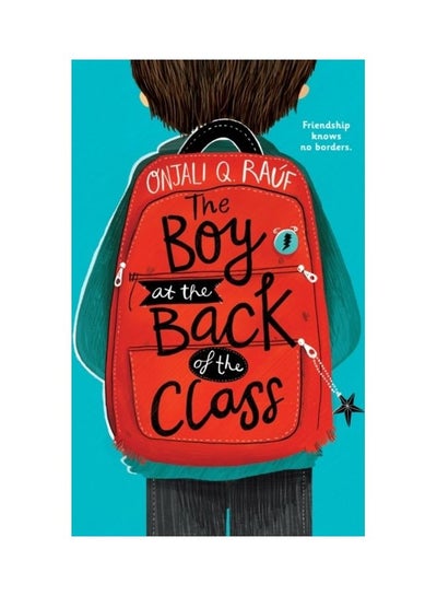 The Boy at the Back of the Class Paperback English by Onjali Q. Raúf ...